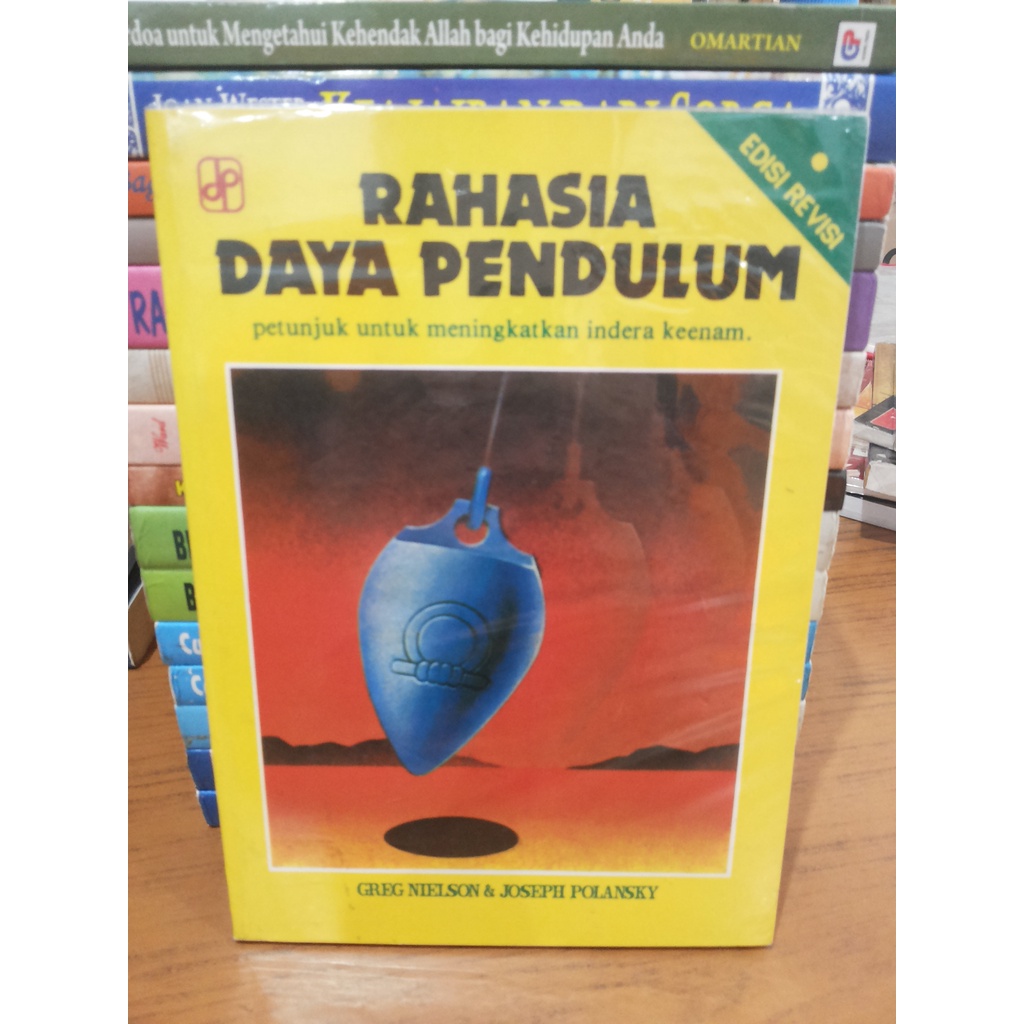 Jual Buku Rahasia Daya Pendulum --- Greg Nielson & Joseph Polansky ...