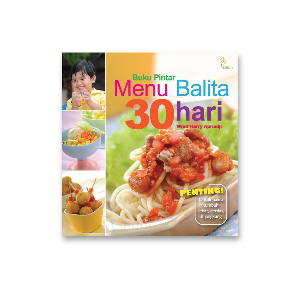 Jual BUKU RESEP Pintar Menu Balita 30 Hari | Shopee Indonesia