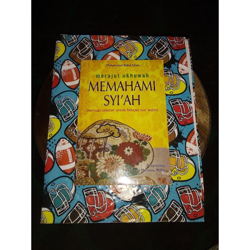 Jual BUKU MEMAHAMI SYIAH MEMUAT CATATAN UNTUK HIDAYAT NUR WAHID ...