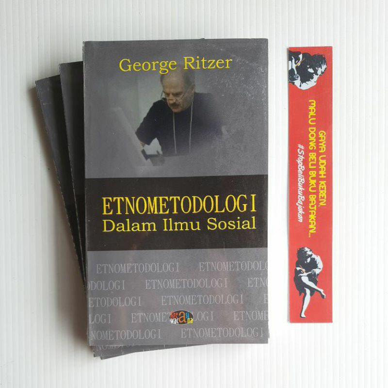 Jual BUKU ORIGINAL Etnometodologi dalam ilmu sosial George Ritzer ...