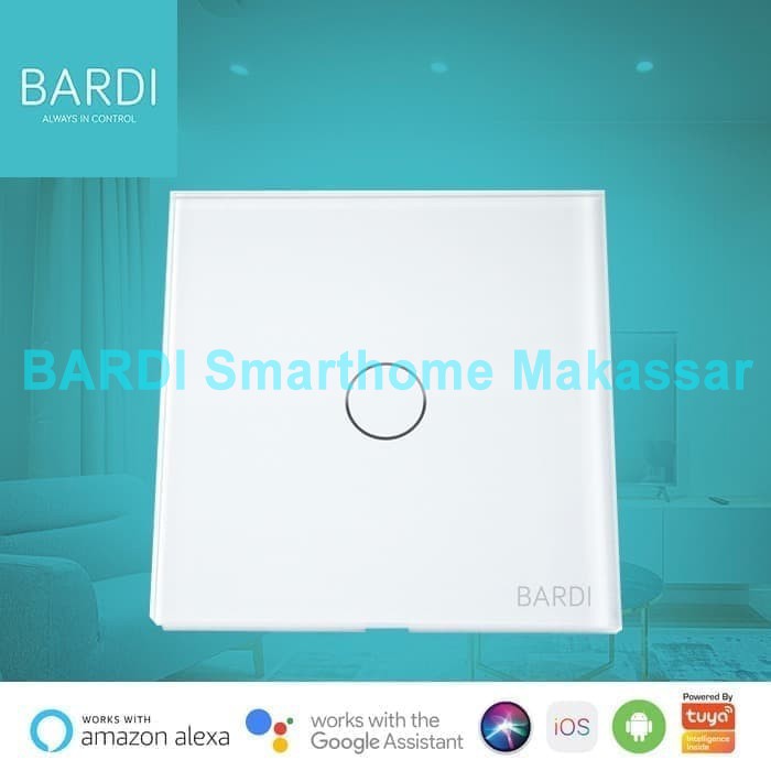 Jual BARDI Smart Wall Switch EU 1 Gang White Saklar Lampu Stop Kontak ...