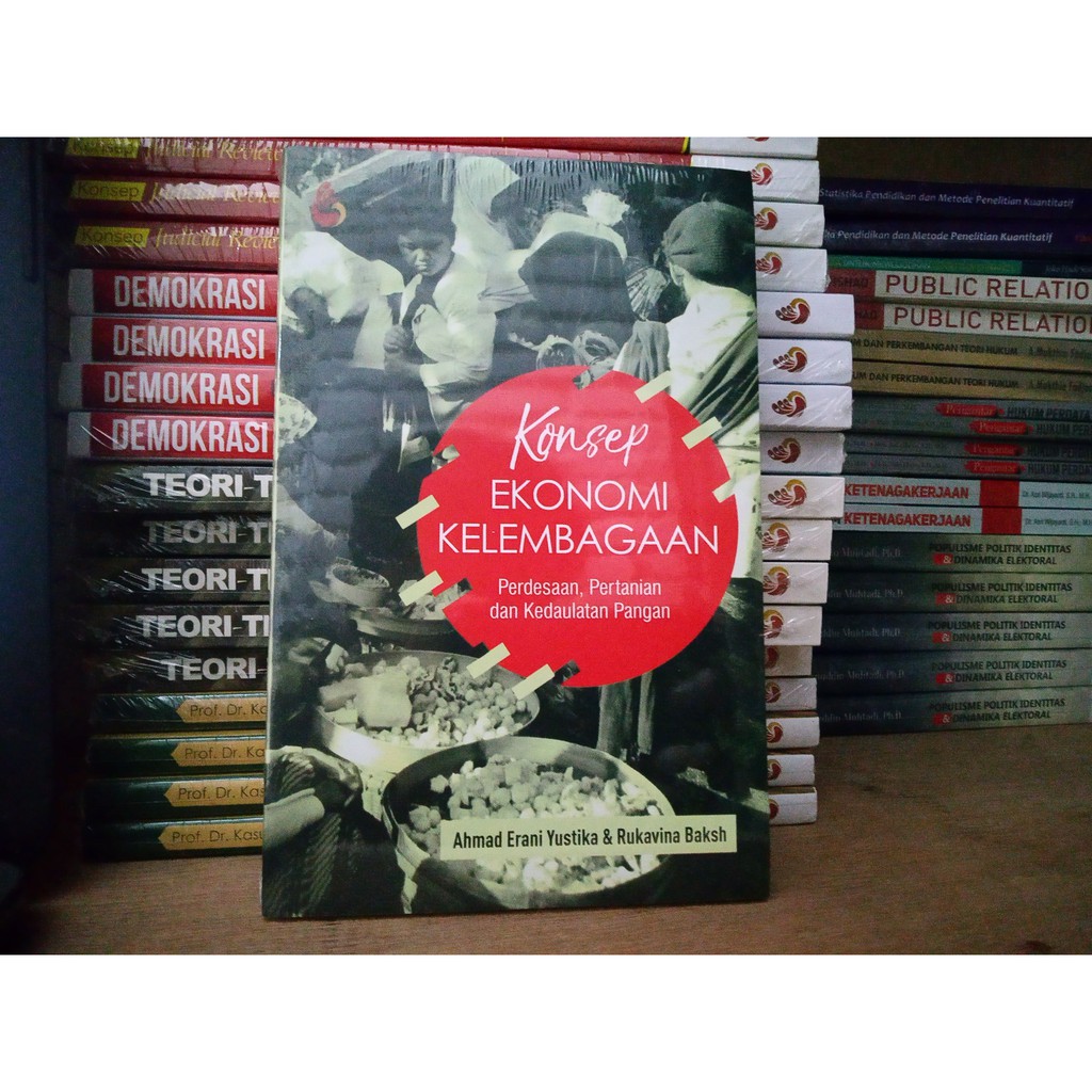 Jual Jual Buku Konsep Ekonomi Kelembagaan - Ahmad Erani Yustika dan Rukavina Baksh | Shopee ...
