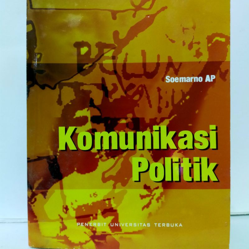 Jual Buku Komunikasi Politik by Soemarno AP | Shopee Indonesia