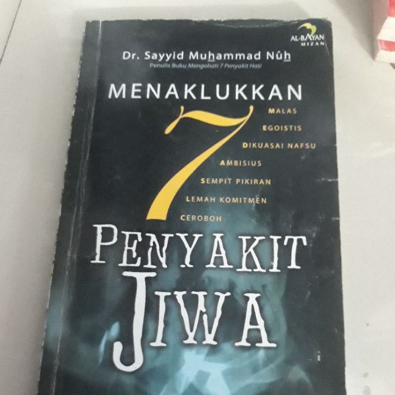 Jual buku ori menaklukkan 7 penyakit jiwa Dr.sayyid muhammad nuh ...