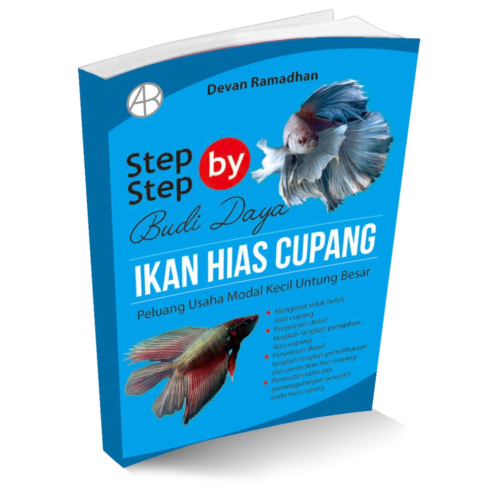 Jual Buku Budidaya Step By Step Budidaya Ikan Hias Cupang Peluang