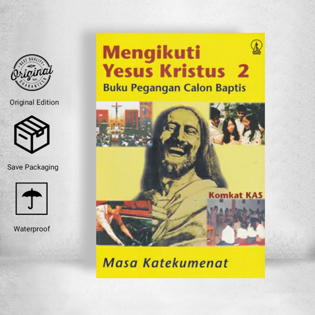 Jual MENGIKUTI YESUS KRISTUS 2, Buku Pegangan Calon Baptis, Masa Katekumenat - Komisi Kateketik ...
