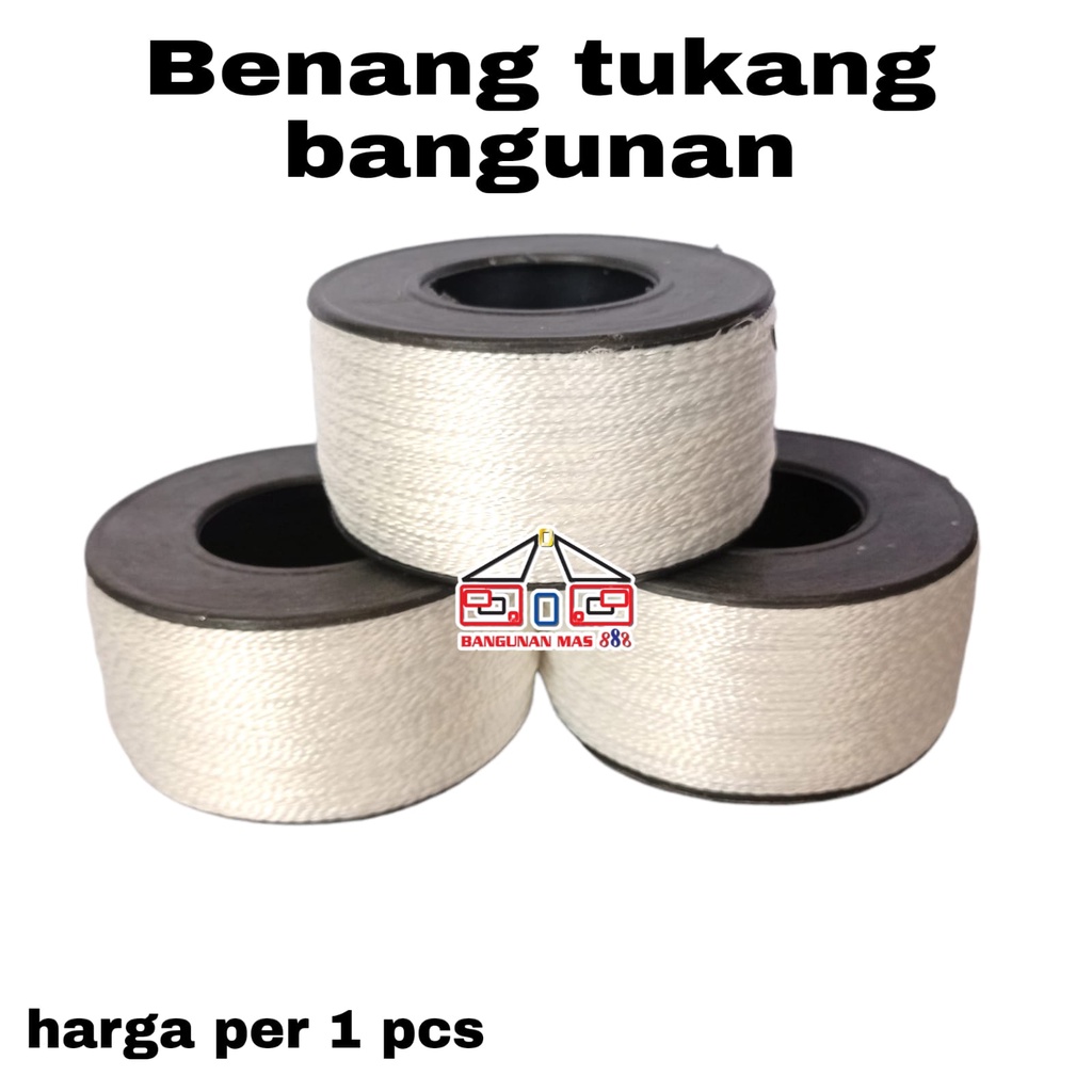 Jual BENANG TUKANG atau BENANG BANGUNAN -BENANG TUKANG BANGUNAN-BENANG ...