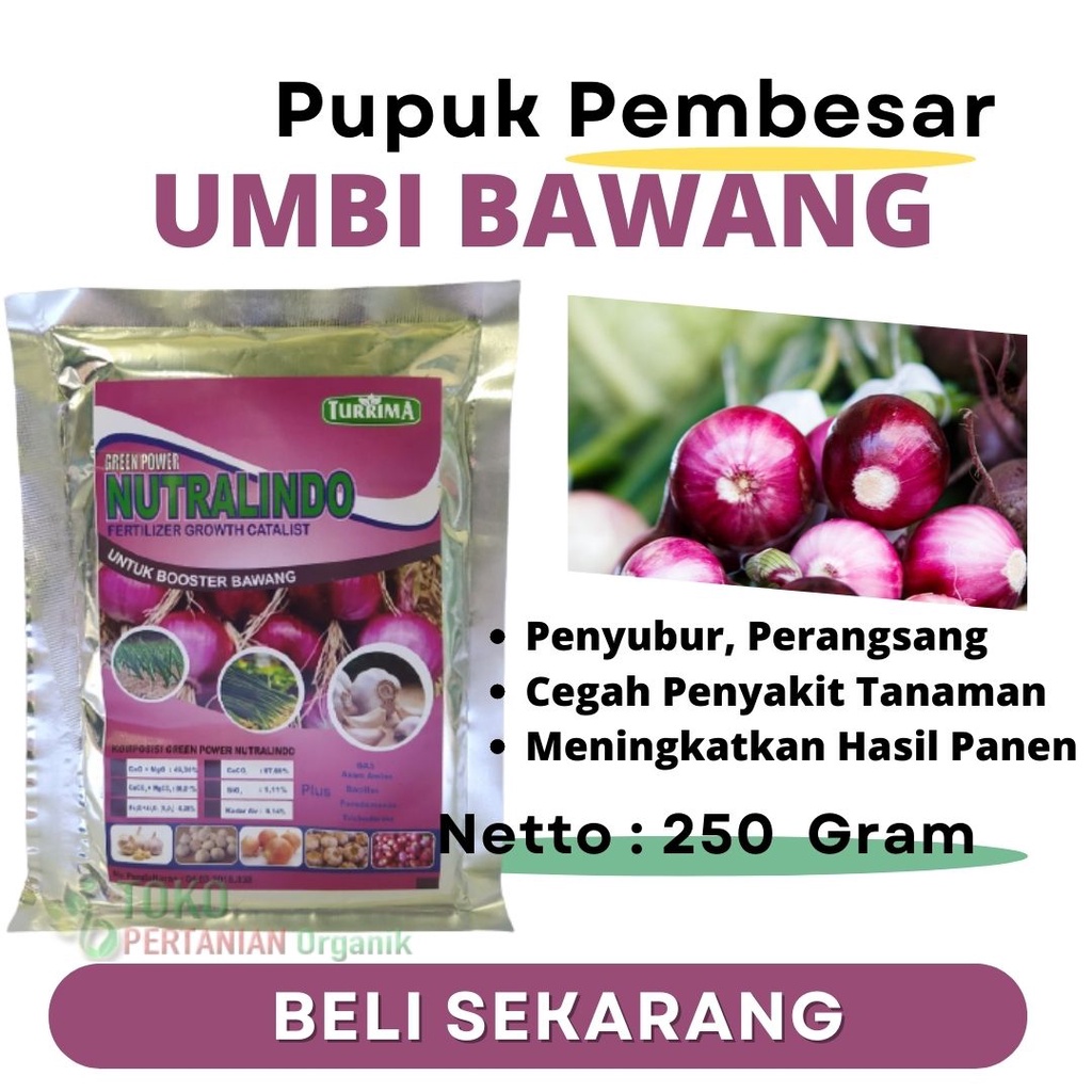 Jual Pupuk Pelebat Organik Booster untuk bawang merah, Pembesar batang bawang merah NUTRALINDO ...
