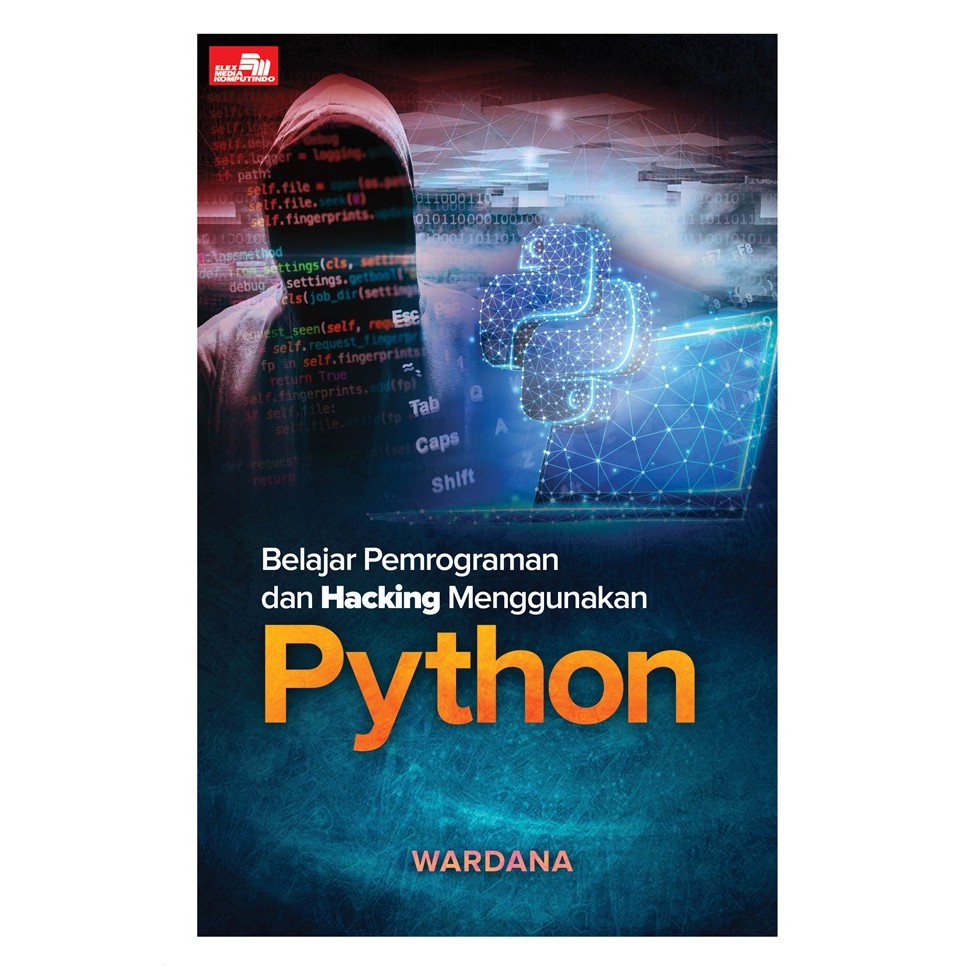 Jual Belajar Pemrograman Dan Hacking Menggunakan Python | Shopee Indonesia