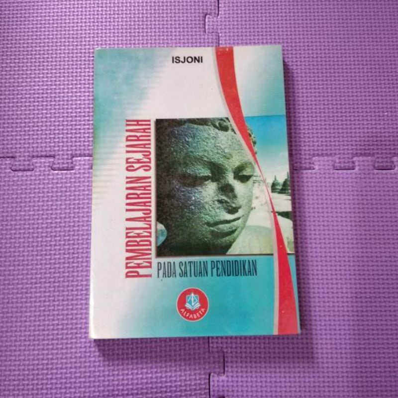 Jual Buku Pembelajaran Sejarah pada Satuan Pendidikan - Pendidikan ...