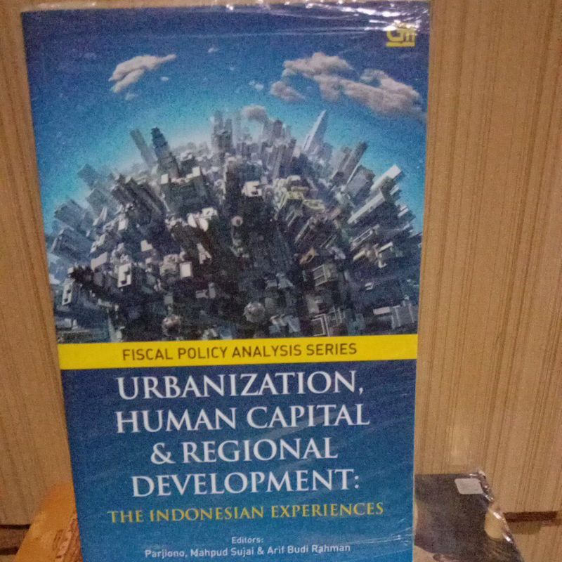 Jual URBANIZATION HUMAN CAPITAL & REGIONAL DEVELOPMENT | Shopee Indonesia
