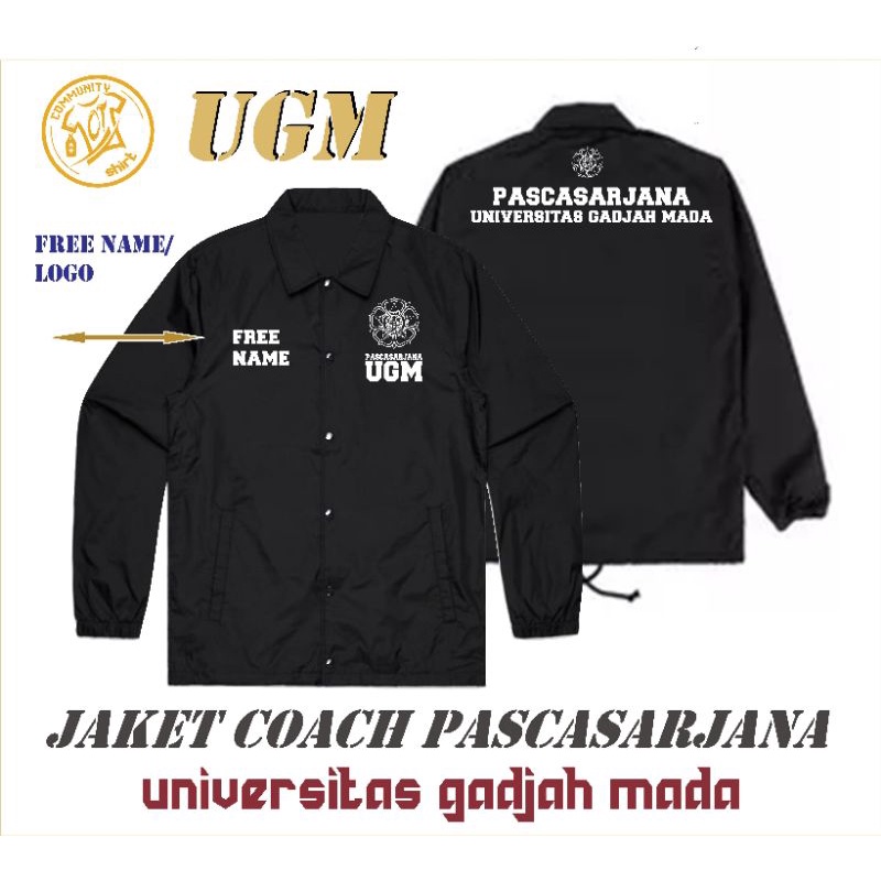 Jual Jaket Coach UGM Pascasarjana Universitas Gadjah Mada Free Custom ...