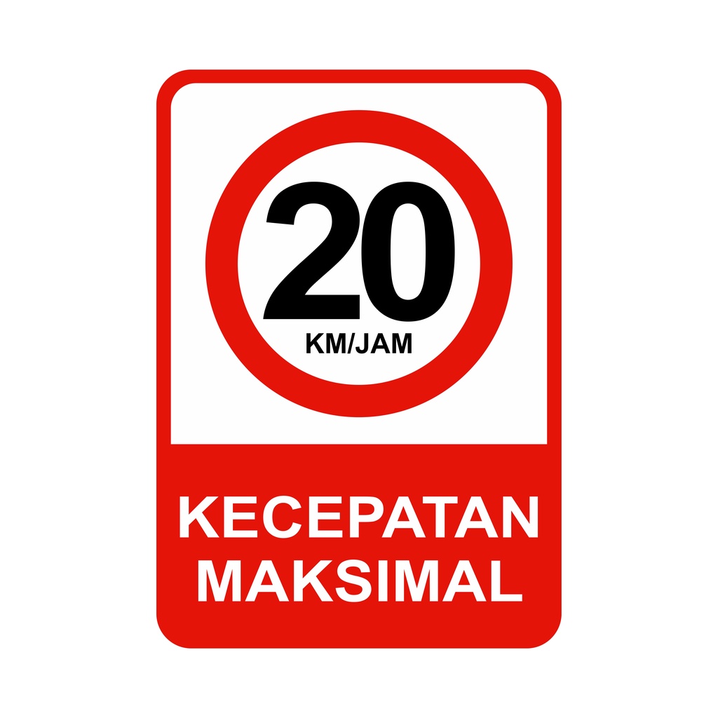 Jual Rambu Sign Signage Batas Kecepatan 20KM 35cm x 50cm Plat Alumunium ...