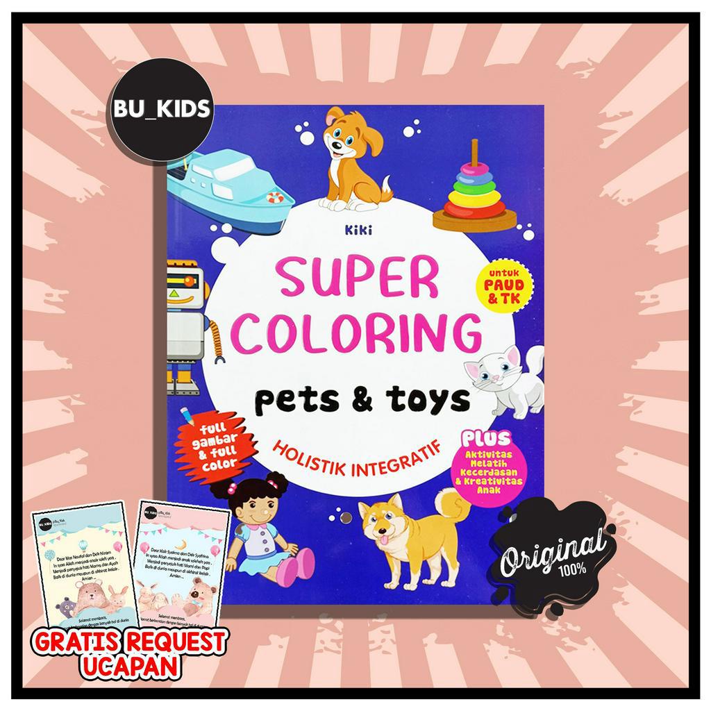 Jual Buku Mewarnai Super Coloring Pets & Toy Anak Tk Paud | Shopee ...