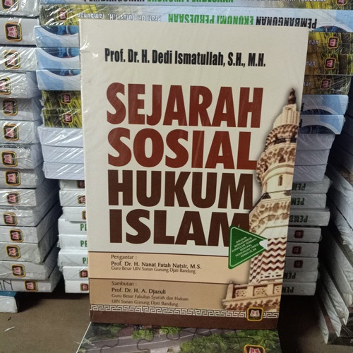 Jual Buku Sejarah Sosial Hukum Islam - Dedi Ismatullah | Shopee Indonesia