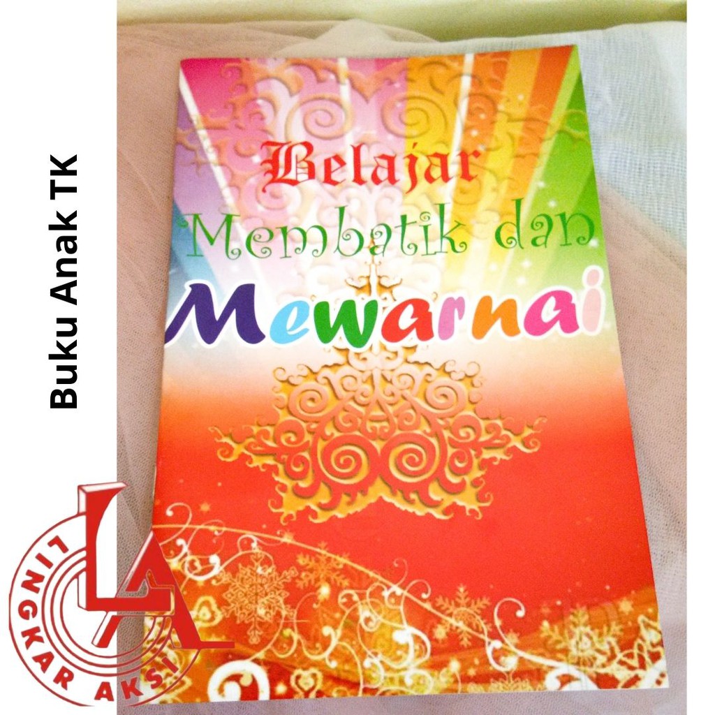 Jual GROSIR Buku Anak TK Belajar Membatik dan Mewarnai | Buku Les Anak ...