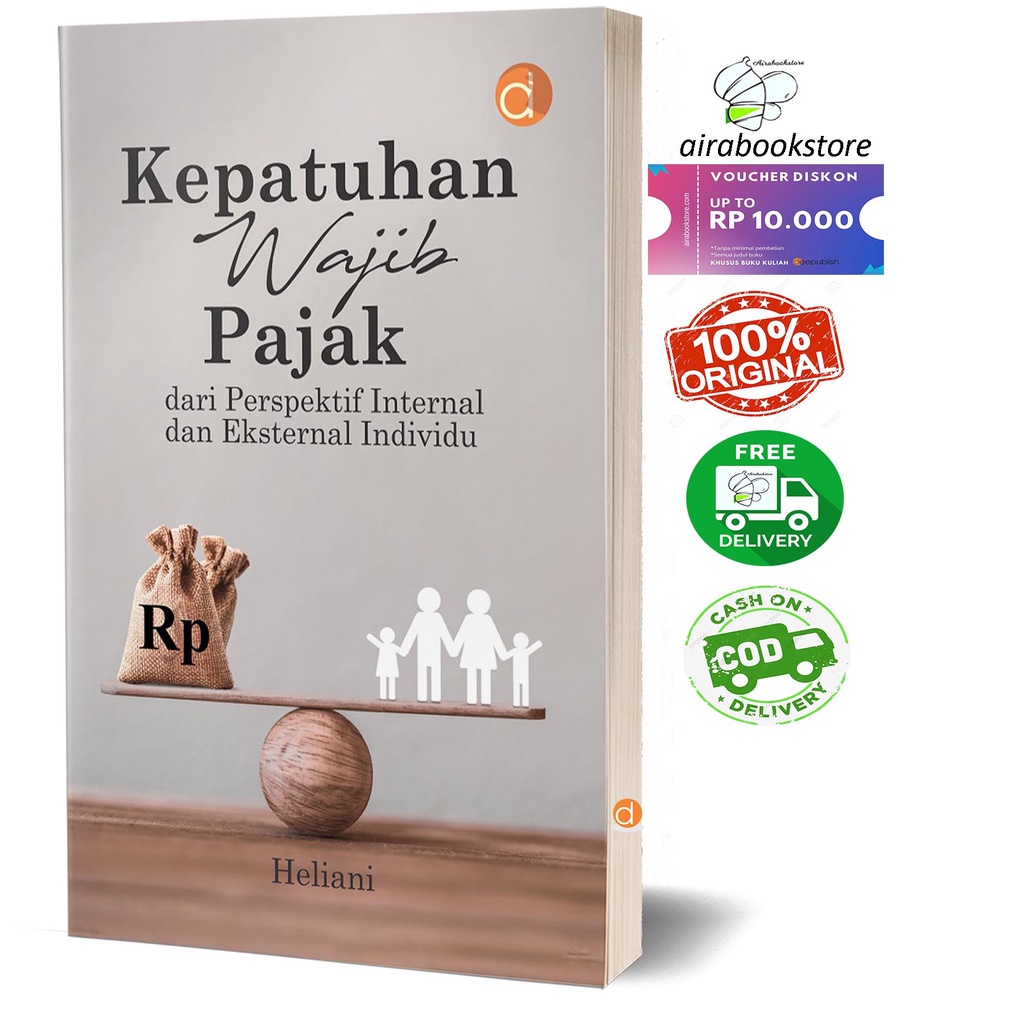 Jual Buku Kepatuhan Wajib Pajak Dari Perspektif Internal Dan Eksternal Individu -DP06303A ...