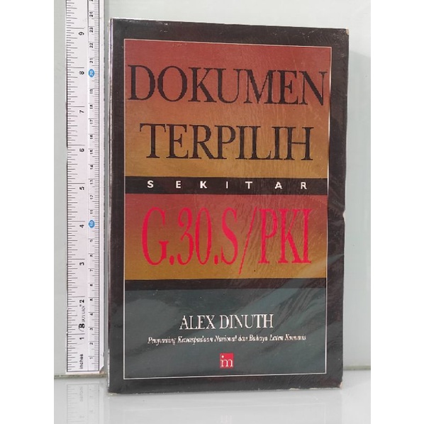 Jual DOKUMEN PILIHAN SEKITAR G 30 S PKI ALEX DINUTH | Shopee Indonesia
