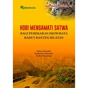 Jual [SERI ILMIAH POPULER] Hobi Mengamati Satwa; Bagi Pemekaran ...