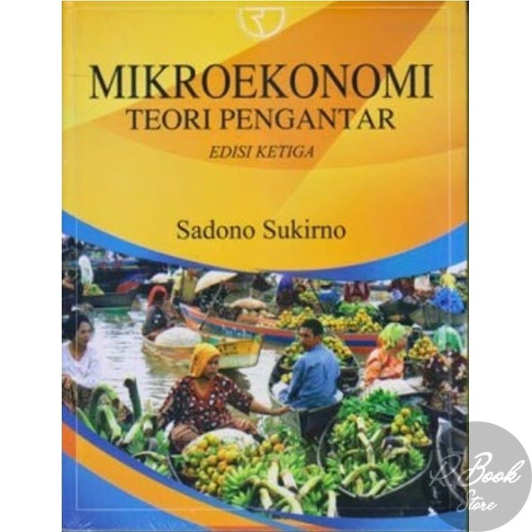 Jual MIKRO EKONOMI EDISI 3 - SADONO SUKIRNO | Shopee Indonesia