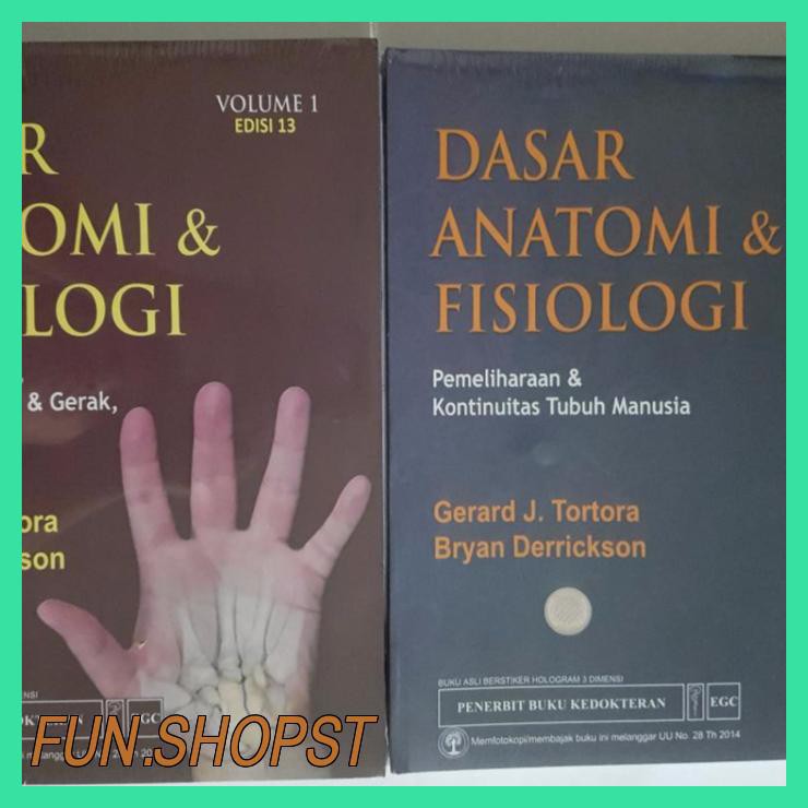Jual ORIGINAL DASAR ANATOMI & FISIOLOGI VOL.1+2 , ED.13 - TORTORA | Shopee Indonesia