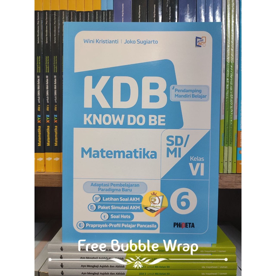 Jual Buku KDB Know Do Be Matematika Kelas 6 SD Kurikulum Merdeka ...
