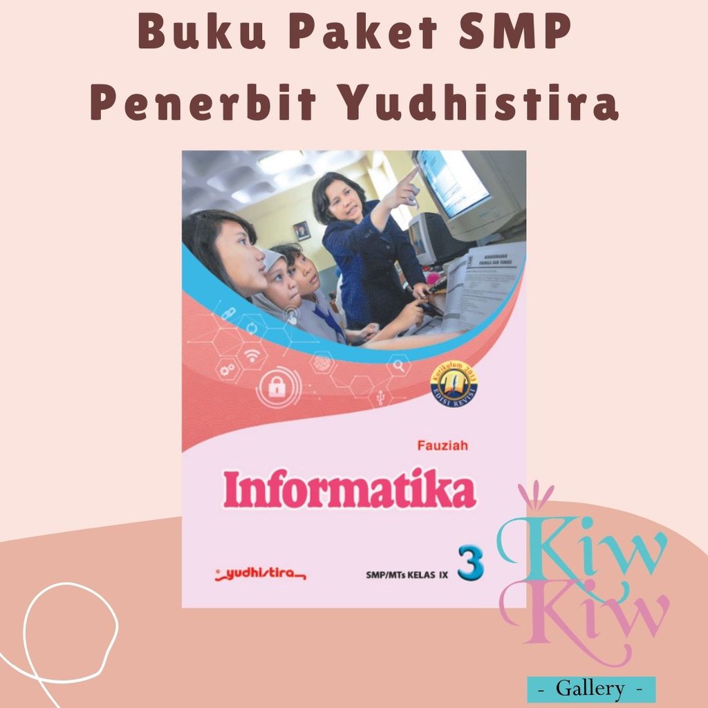 Jual Buku Informatika Kelas 9/ IX SMP/MTS - Yudhistira | Shopee Indonesia