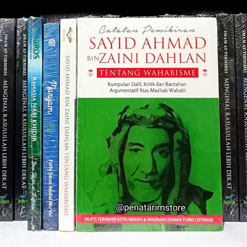 Jual CATATAN PEMIKIRAN SAYID AHMAD BIN ZAINI DAHLAN TENTANG WAHABISME ...