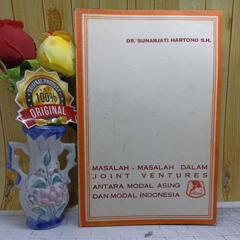Jual masalah masalah dalam joint ventures antara modal asing dan modal ... Jual masalah masalah dalam joint ventures antara modal asing dan modal ...