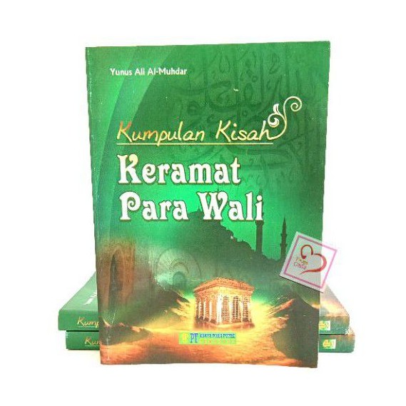 Jual Kumpulan Kisah Keramat Para Wali - Terjemah Kitab Jamiul Karamatil ...