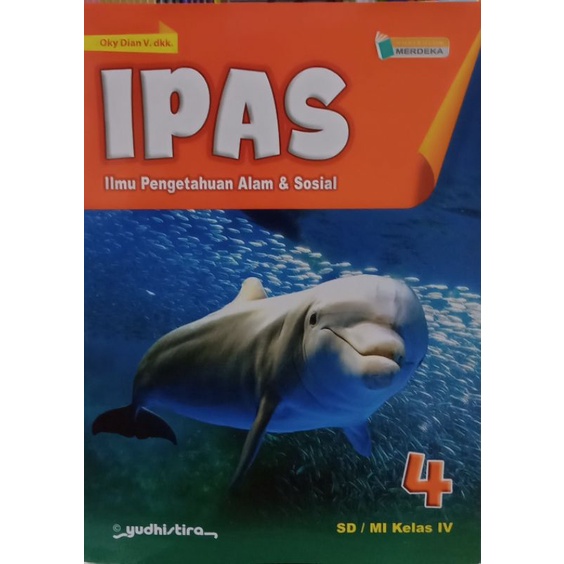 Jual IPAS 4 ilmu pendidikan alam dan sosial kls 4 sd kurikulum merdeka yudistira | Shopee Indonesia