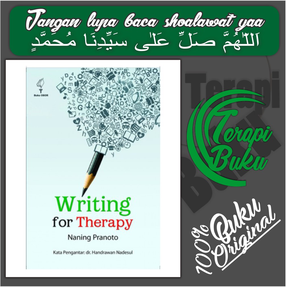 Jual Buku Writing for Therapy - Naning Pranoto Obor Original Terapibuku ...
