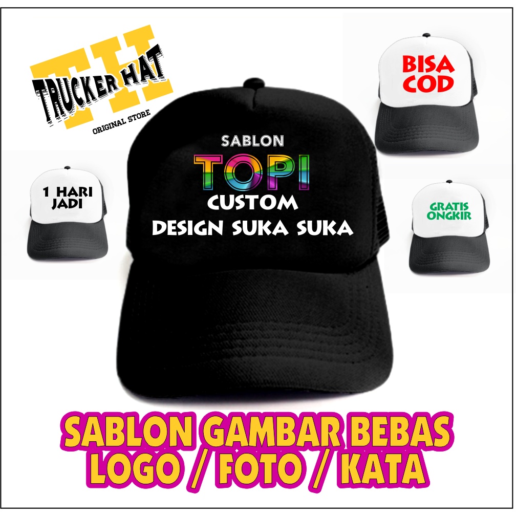 Jual Topi Custom Design Bebas Suka Suka - Sablon Topi Satuan | Shopee ...