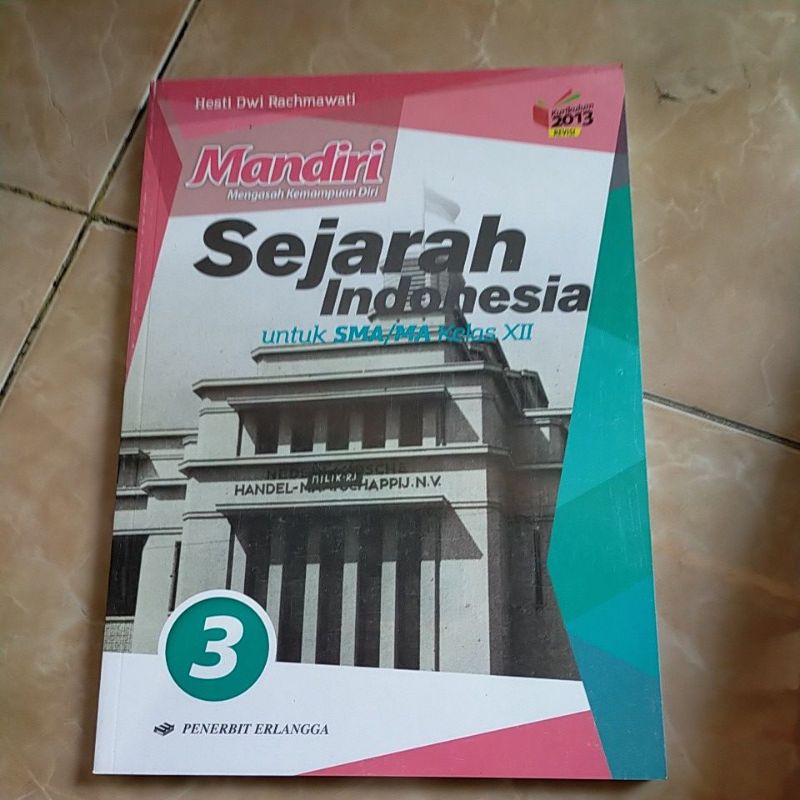 Jual MANDIRI SEJARAH INDONESIA SMA kelas 3 / ORIGINAL | Shopee Indonesia