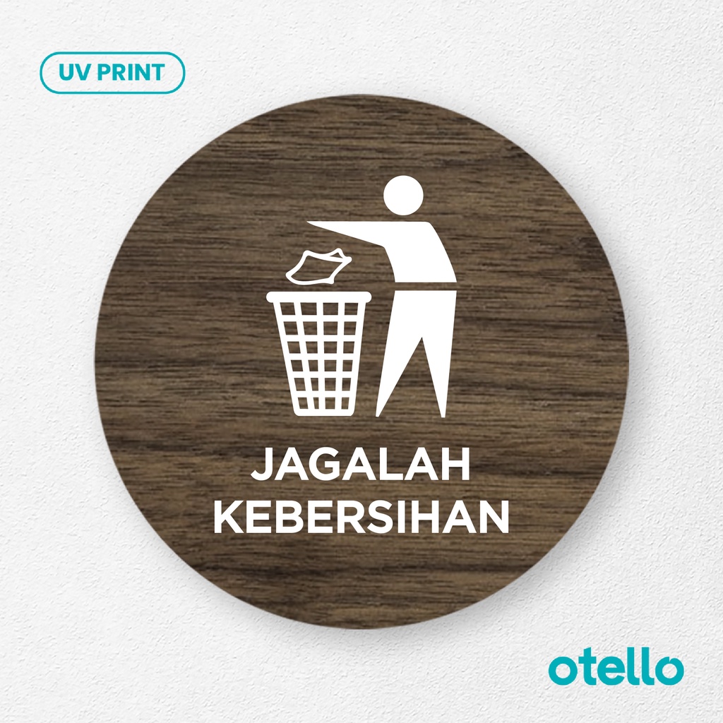 Jual Signage Jagalah Kebersihan Sign Board Papan Himbauan Tempel Ruang ...