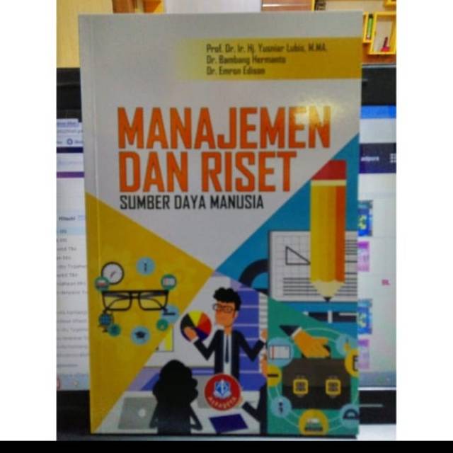 Jual MANAJEMEN DAN RISET SUMBER DAYA MANUSIA PROF. DR. IR. HJ. YUSNIAR LUBIS, M.MA. BUKU ...
