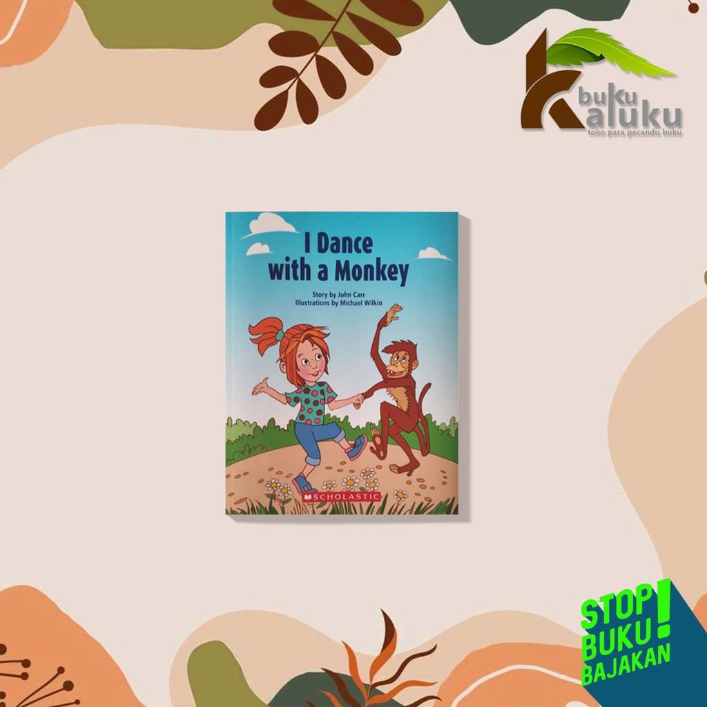 Jual Book "I Dance with a Monkey" By Scholastic | Shopee Indonesia