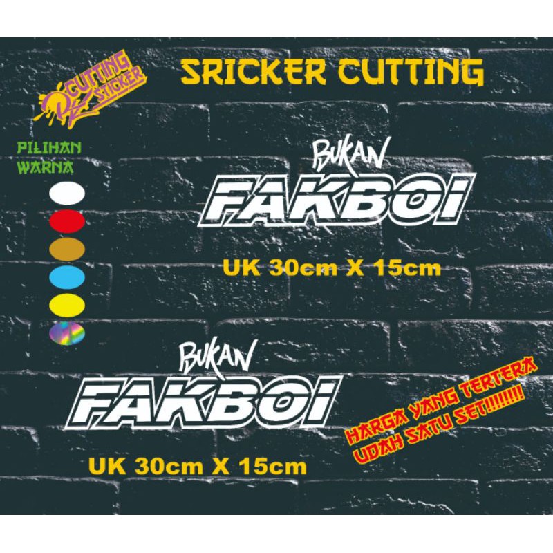 Jual Sticker cutting Bukan Fakboy-sticker murah, sticker universal ...