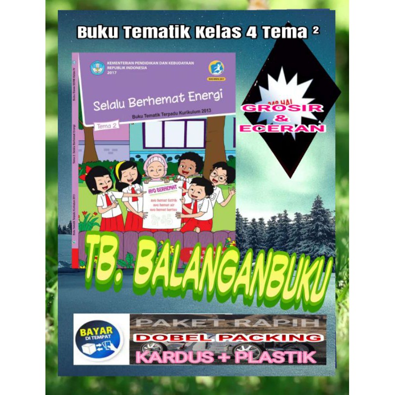 Jual Jusl Buku TEMA 2 SD/MI KLS IV : SELALU BERHEMAT ENERGI | Shopee ...
