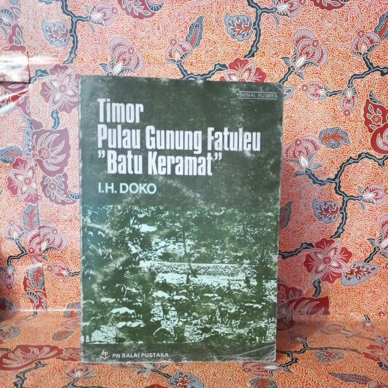 Jual Buku Budaya - Timor Pulau Gunung Fatuleu "Batu Keramat" | Shopee ...