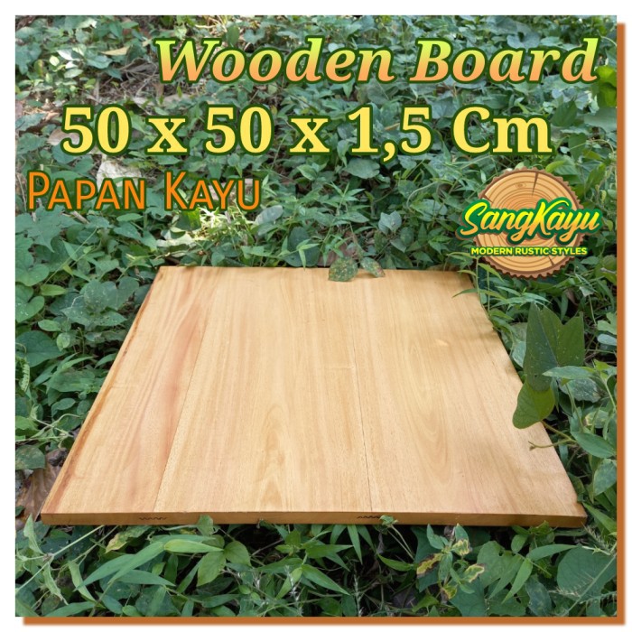Jual SangKayu Papan Kayu 50x50x1,5 cm Wooden Board Daun Meja Nampan ...