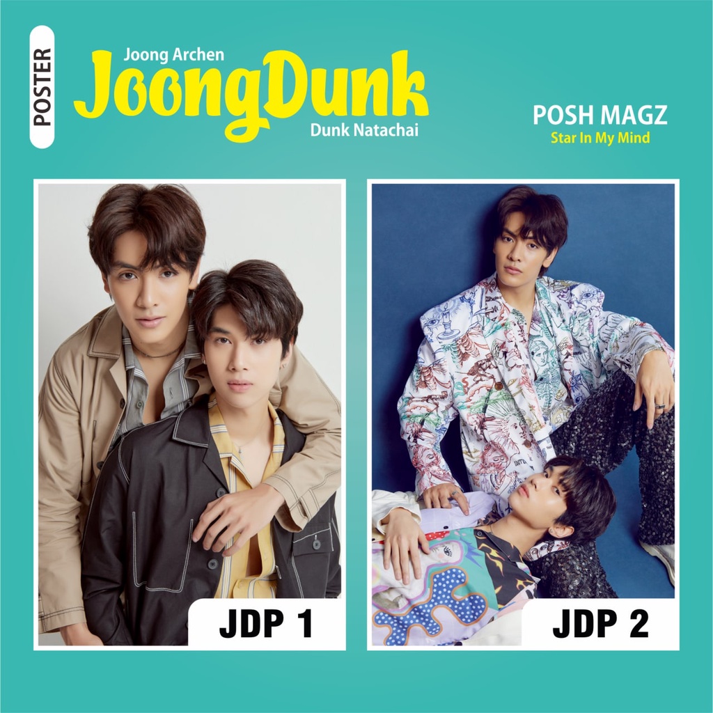 Jual POSTER THAILAND JOONGDUNK JOONG ARCHEN DUNK NATACHAI X POSH ...