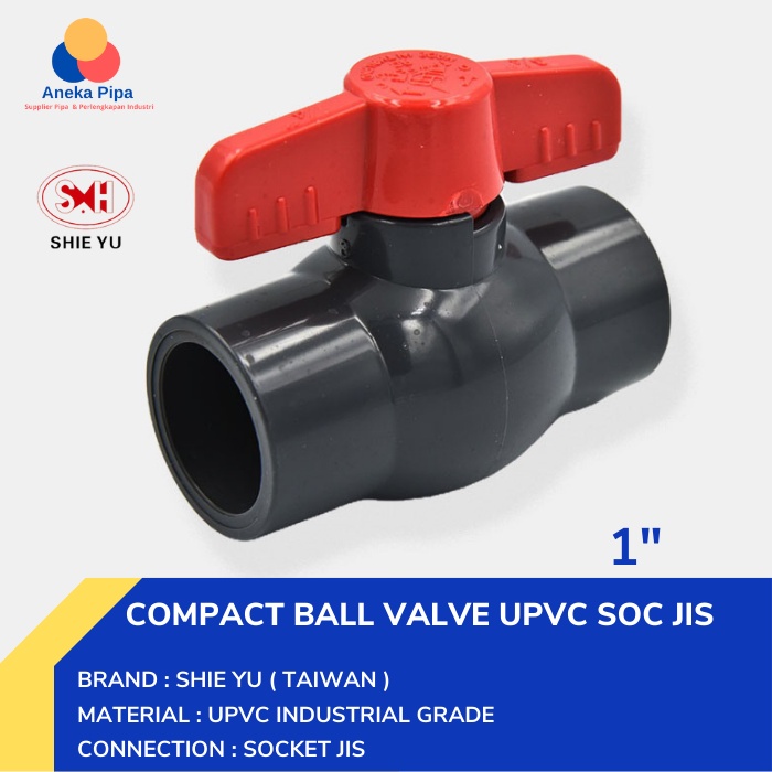 Jual Stop Kran UPVC Compact Ball Valve UPVC Socket JIS Size 1 Inch SHIE ...