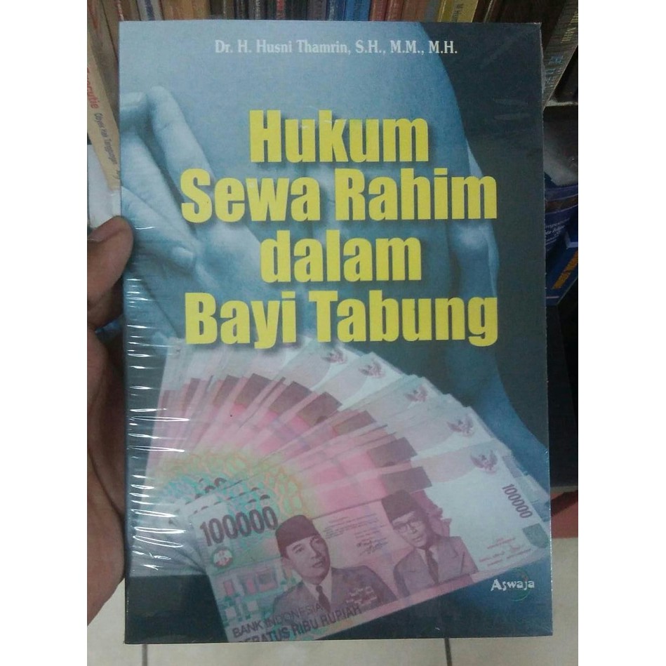 Jual BUKU HUKUM SEWA RAHIM DALAM BAYI TABUNG - HUSNI THAMRIN - ASWAJA | Shopee Indonesia