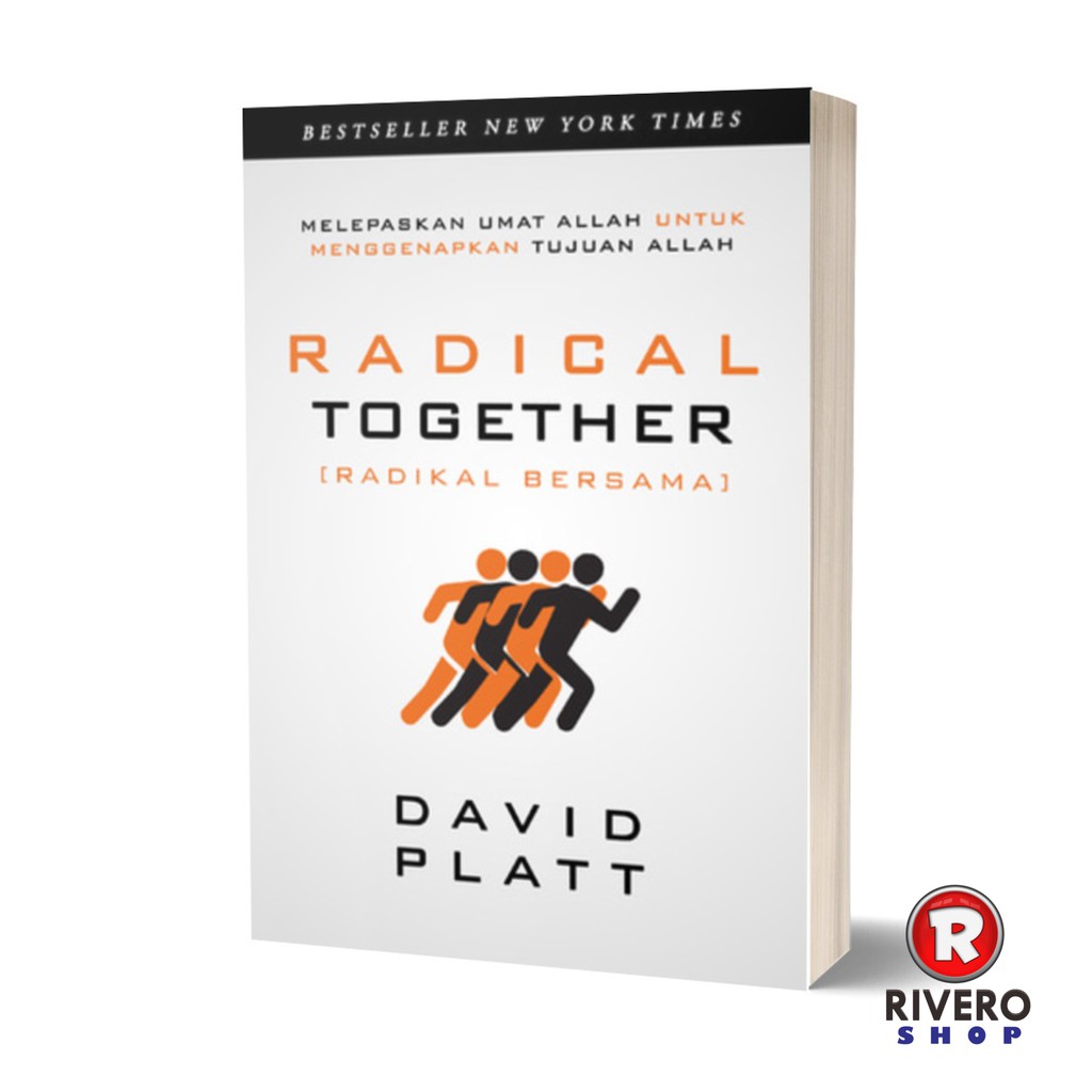 Jual Radical Together (Radikal Bersama) - David Platt | Shopee Indonesia