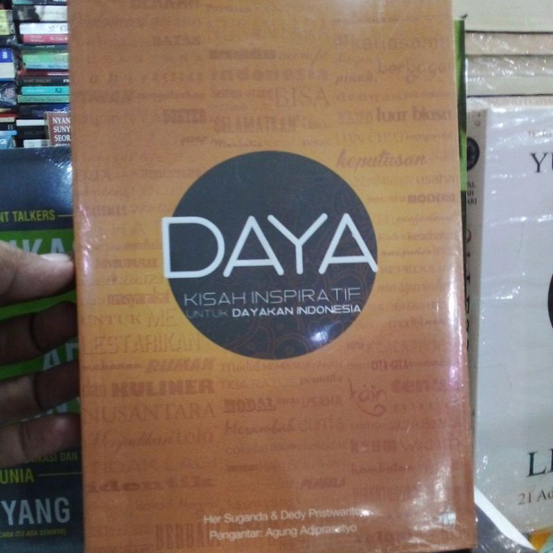 Jual DAYA kisah inspiratif untuk dayakan indonesia by her suganda &dedy ...