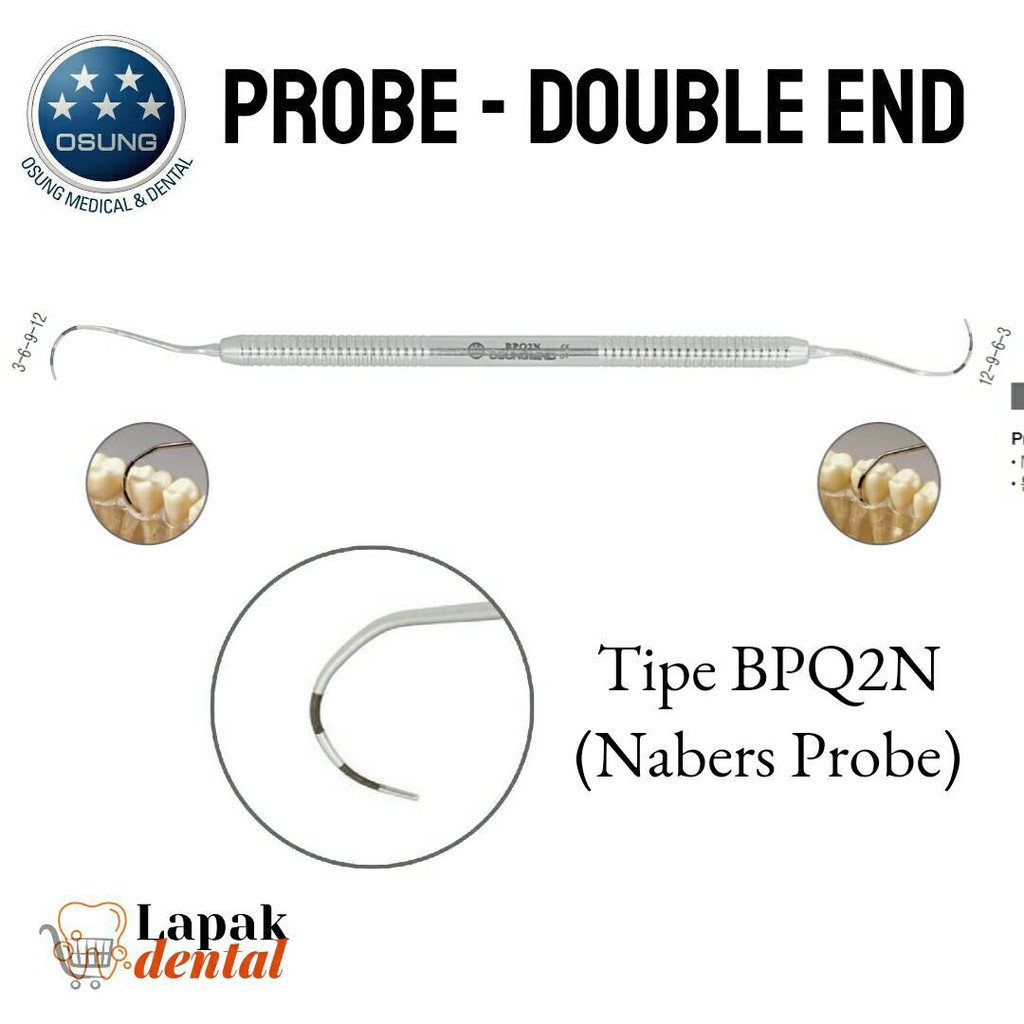 Jual Probe Dental Osung Tipe Nabers (BPQ2N) / Instrumen Periodontal ...