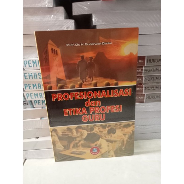 Jual PROFESIONALISASI DAN ETIKA PROFESI GURU - ALFABETA | Shopee Indonesia