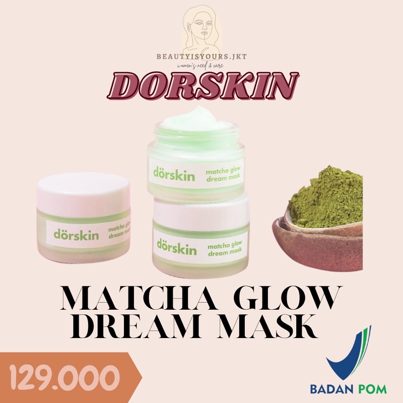 Jual PAKET RESELLER DORSKIN - MATCHA GLOW DREAM MASK BRIGHTENING “BPOM ...