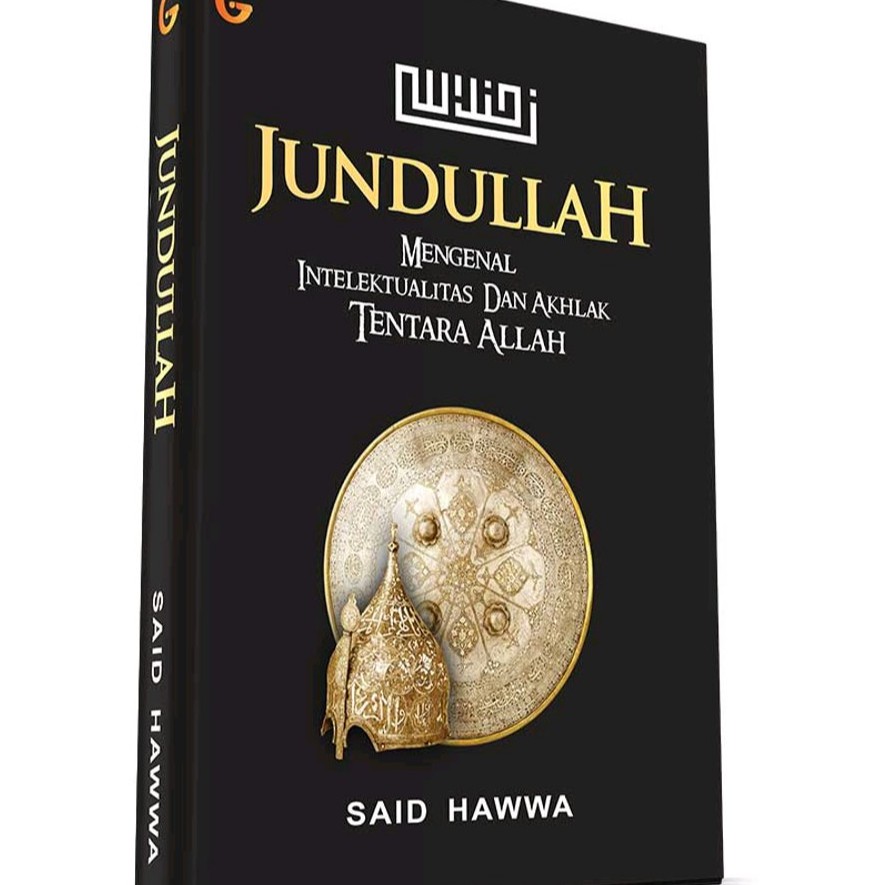 Jual buku Jundullah mengenal intelektualitas & ahlak tentara Allah ...